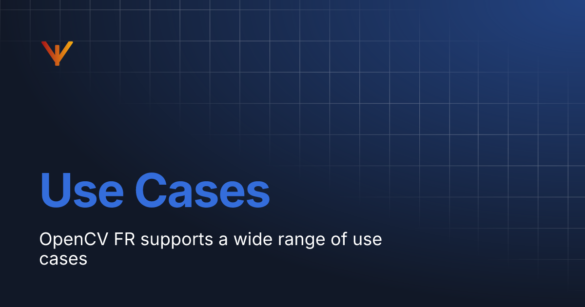 Use Cases | Docs-OpenCV-FR-Server